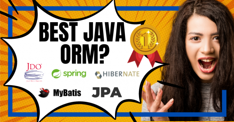 Java Orm Hibernate Vs Spring Data Jpa Vs Eclipselink Vs Jpa Vs Jdbc Eversql